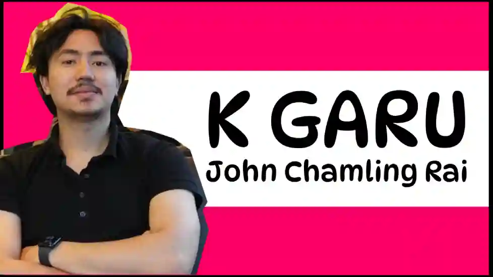K GARU Lyrics in English – John Chamling Rai - GeetKoLyrics